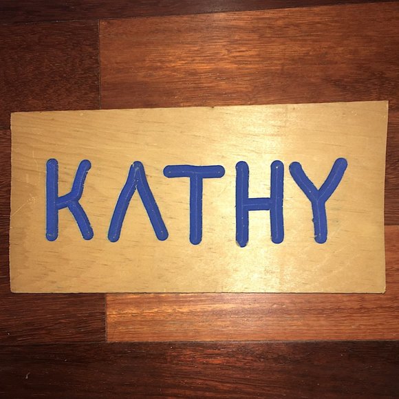 Handmade | Accents | Handmade Carved Wood Kathy Name Sign | Poshmark